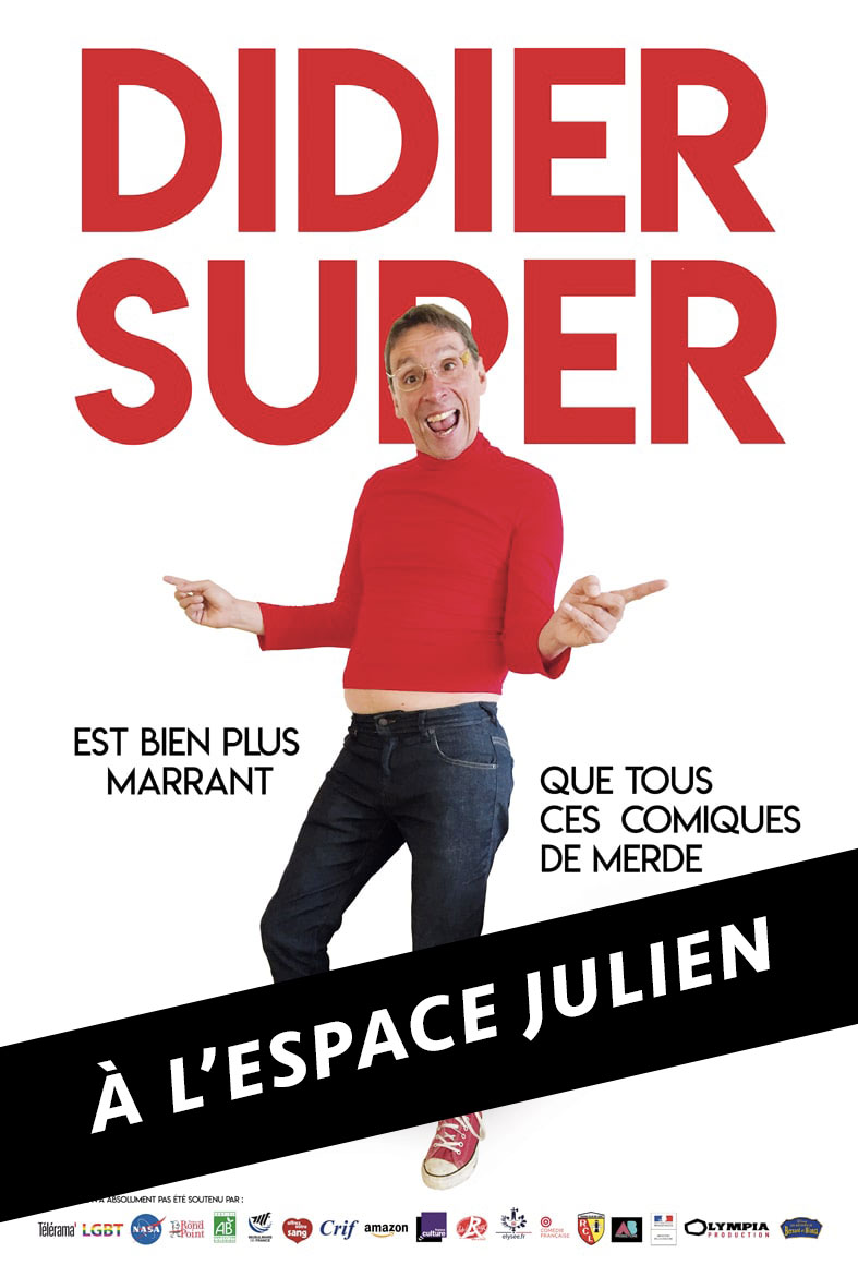 Didier Super est bien plus marrant que tous ces comiques de merde - L ...