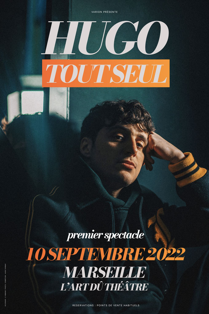 Hugo tout seul - Stand Up - Théâtre - Comedy Club - Marseille - L'Art Dû