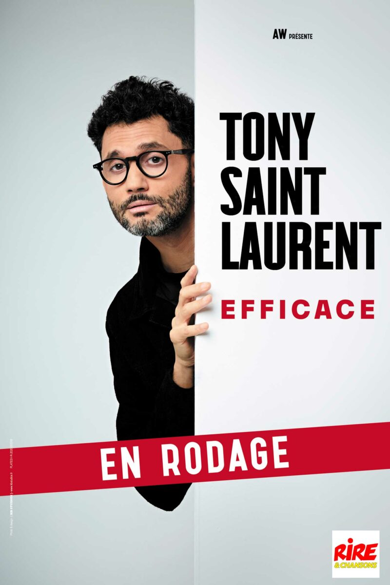 Tony Saint Laurent - Efficace - Humour - Marseille - L'Art Dû - 13006