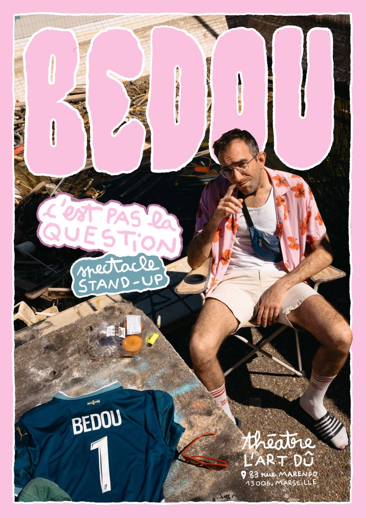 Bedou - C'est pas la question - Stand Up - Espace Julien